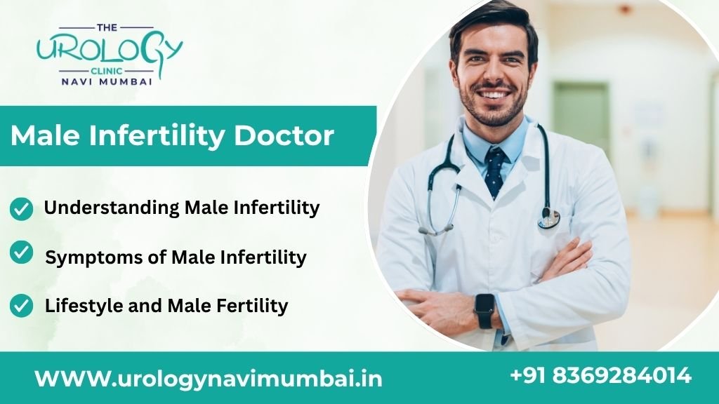 Best Male Infertility Doctor in Navi Mumbai | Advanced Care